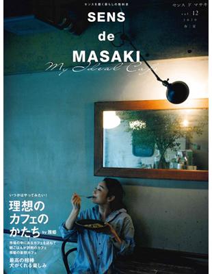 SENS de MASAKI雅姬生活情報特集 VOL.12- TAAZE 讀冊生活